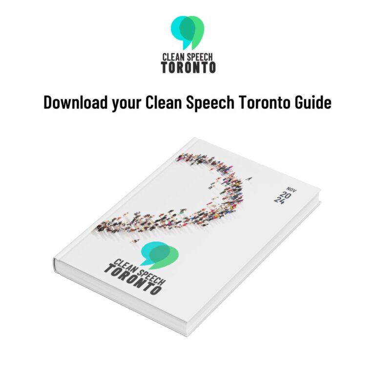 Toronto - Clean Speech Toronto : Clean Speech Toronto